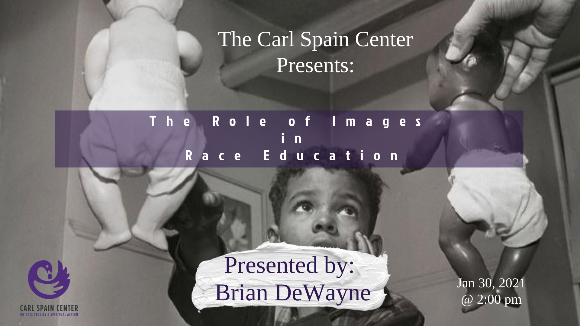 The Role of Images in Race Education - Carl Spain Center