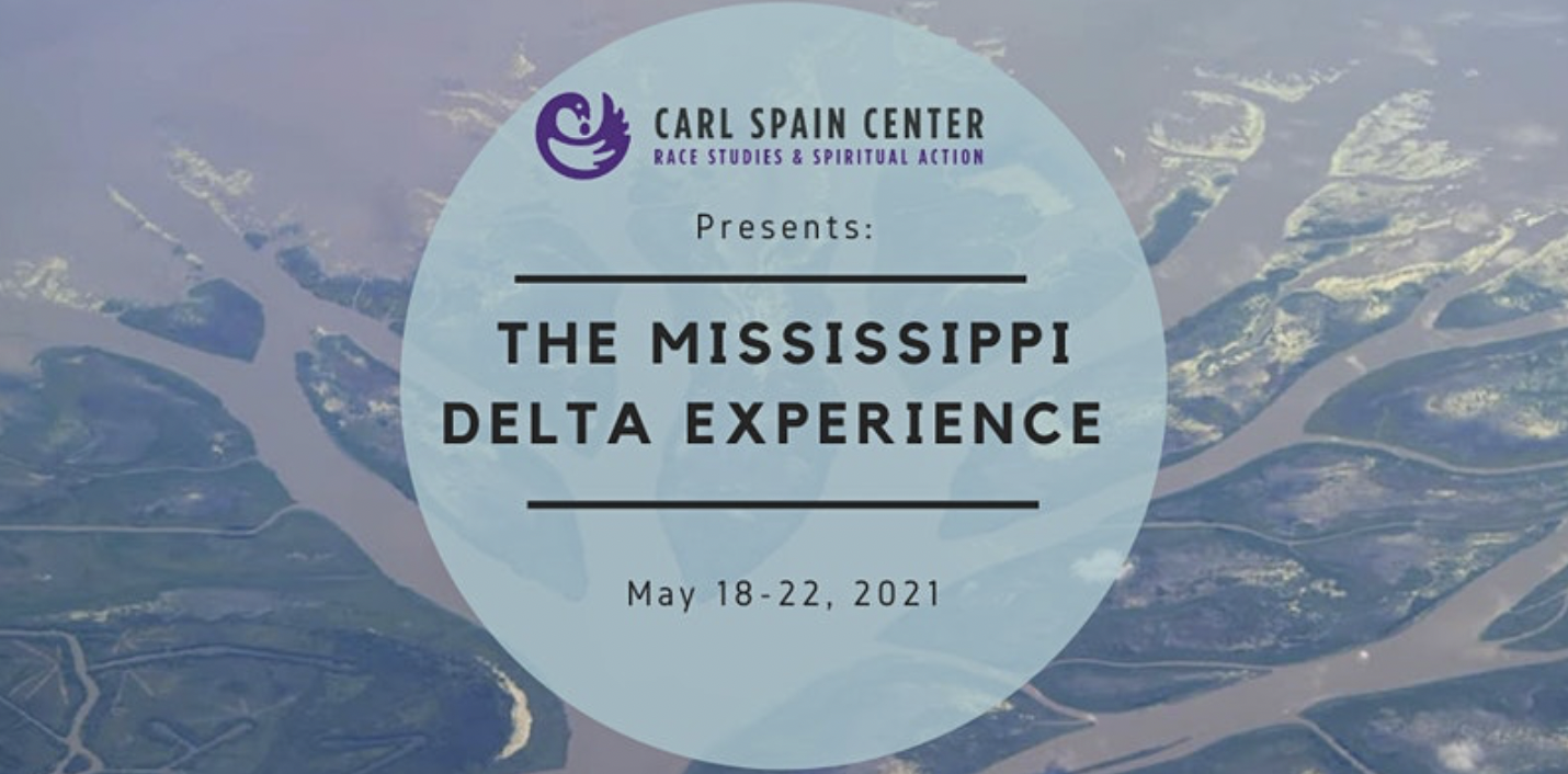 The Mississippi Delta Experience - Carl Spain Center